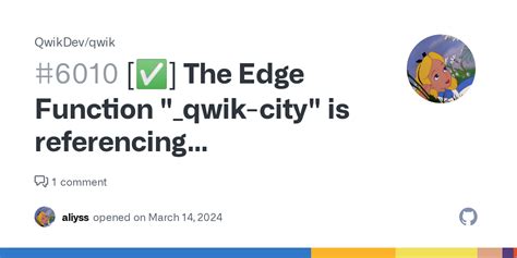 The Edge Function Qwik City Is Referencing Unsupported Modules · Issue 6010 · Qwikdevqwik