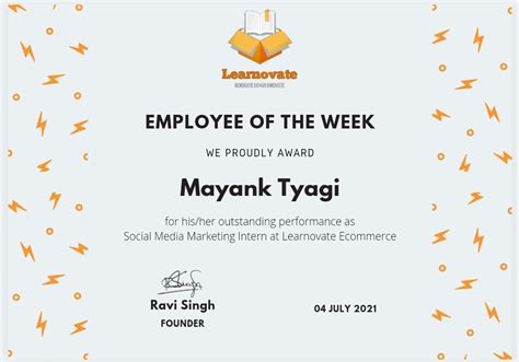 Opportunity Internship Learningexperience Employeeoftheweek Mayank Tyagi