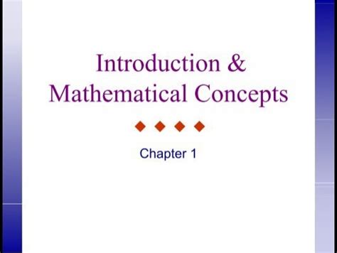 Chapter 1 Introduction And Mathematical Concepts