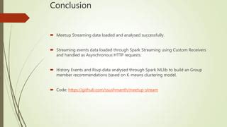 Spark Streaming Meetup Data Analysis PPT