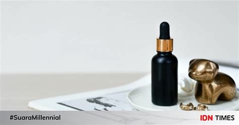 Kesalahan Ketika Pakai Serum Yang Perlu Dihindari Catat