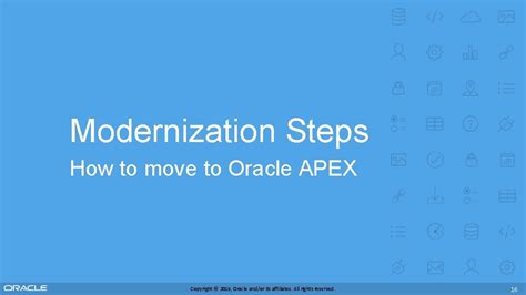 Modernizing Oracle Forms Using Oracle Apex February 2019