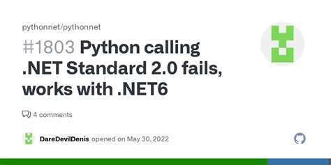 Python Calling Net Standard 20 Fails Works With Net6 · Issue 1803