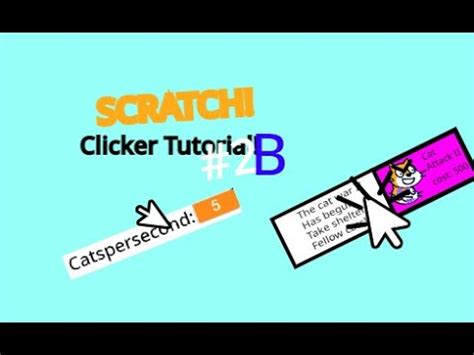 Scratch Clicker Tutorial Ep2B Basic Upgrade Adding YouTube