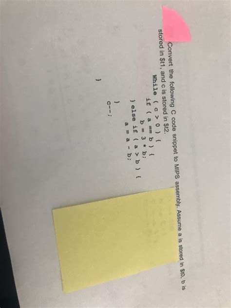 Solved Convert The Following C Code Snippet To MIPS Chegg