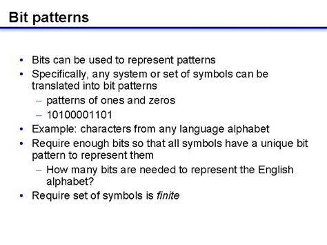 Binary Numbers Bit Patterns Bits Can Be Used