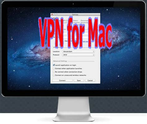 Find The Best VPN Service For Mac And Set Up VPN On MacOS X Best Mac VPN Service