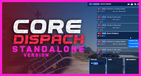 Core Dispatch Standalone For Fivem Qbcore Esx C Re Store