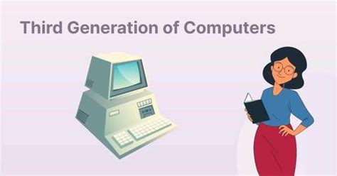 Third Generation Computer Third Generation Computer