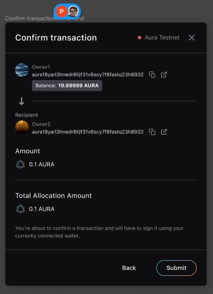 Aura Safe Multisig Tx UI Issues On Confirm Transaction Popup Issue Aura Nw Aura Safe