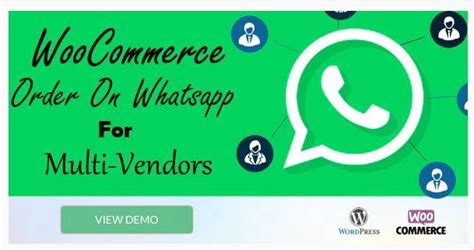 Woocommerce Order On Whatsapp For Dokan Multi Vendor Marketplaces 11 Wp Themes And Plugins