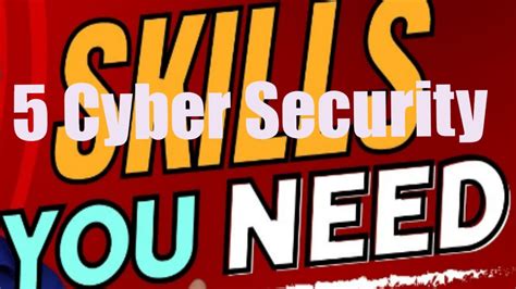 5 Cyber Security Skills You Must Have Youtube