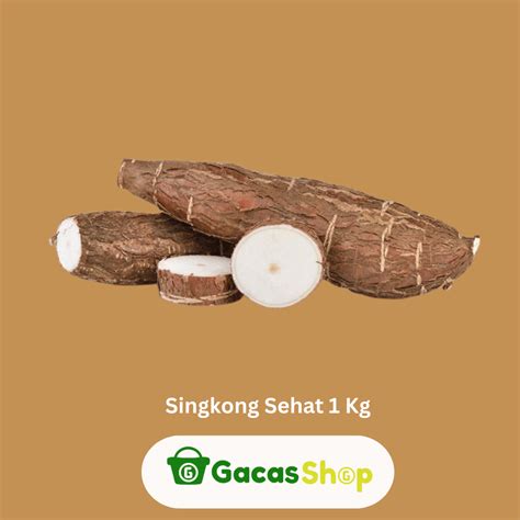 Singkong Sehat 1 Kg Gacasshop