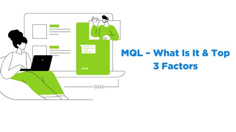 Mql What Is It And Top 3 Factors In Mql Conversion