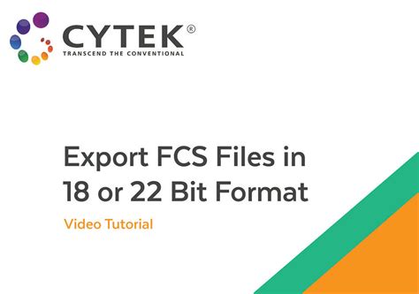 Export 18 And 22 Bit Fcs Files Cytek Biosciences