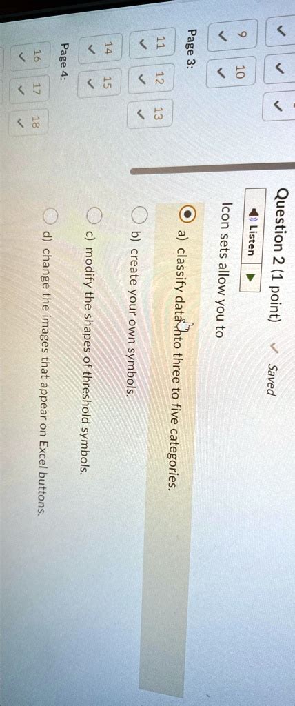 Question 2 1 Point Icon Sets Allow You To A Classify Data Into Three To Five Categories B