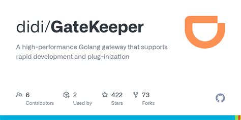 Github Didigatekeeper A High Performance Golang Gateway That