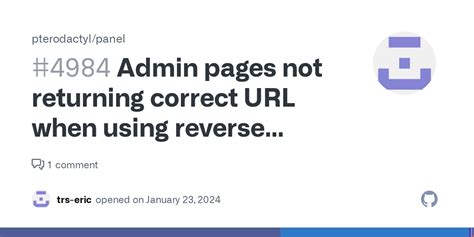 admin pages not returning correct url when using reverse proxy · issue 4984 · pterodactyl panel