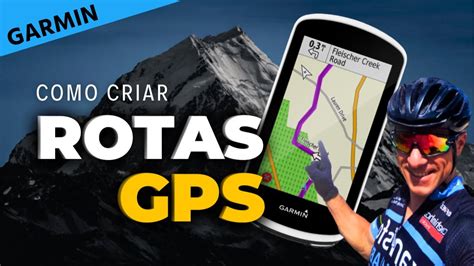 Como Criar Rotas Gps No Garmin Aprenda JÁ Youtube