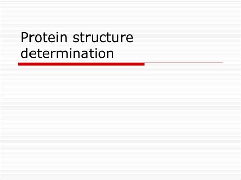 Ppt Protein Structure Determination Powerpoint Presentation Free Download Id252761
