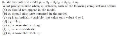 Solved 6 We Estimate The Model Yi β1 β2x2i β3x3i Ui What