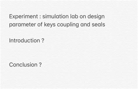 Solved Experiment Simulation Lab On Design Parameter Of Chegg Com
