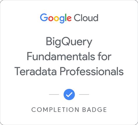 Online Course Bigquery Fundamentals For Teradata Professionals From