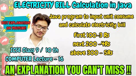 16 Java Program To Calculate Electricity Bill Based On Unit Consume
