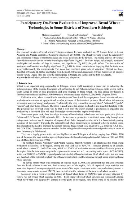 Participatory On Farm Evaluation Of Improved Bread Wheat Technologies In Some Districts Of