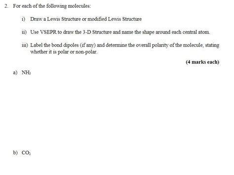 Solved 2 For Each Of The Following Molecules I Draw