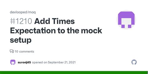 Add Times Expectation To The Mock Setup · Issue 1210 · Devloopedmoq
