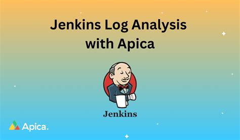Jenkins Log Analysis With Apica Apica