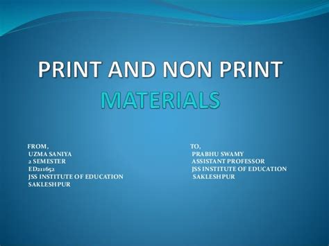 Print And Non Print Materials
