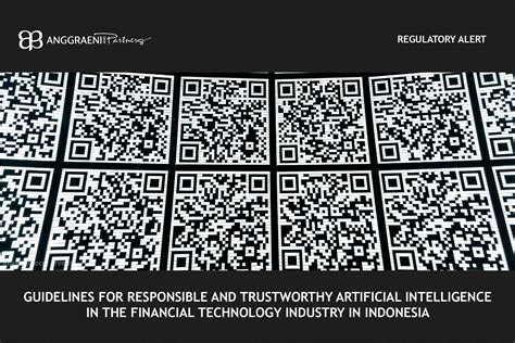Regulatory Alert Guidelines For Responsible And Trustworthy Artificial Intelligence In The