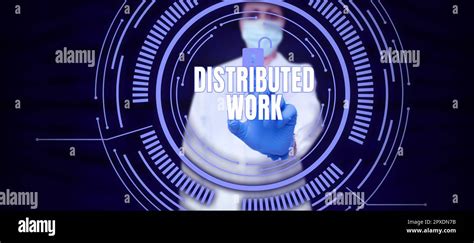 Inspiration Showing Sign Distributed Work Word Written On Practiced By Enterprises Using