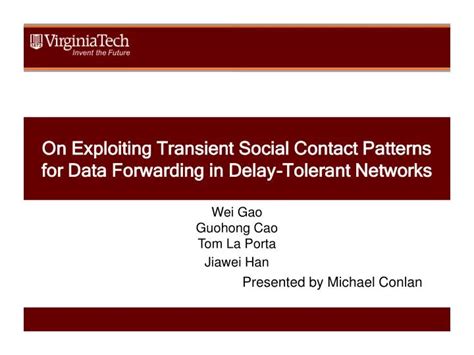Ppt On Exploiting Transient Social Contact Patterns For Data
