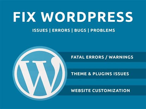 To Fix Any Wordpress Issues Errors Bugs Or Problems Upwork