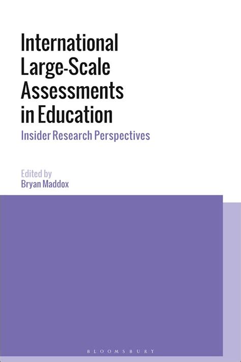 International Large Scale Assessments In Education Insider Research Perspectives Bryan Maddox