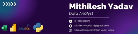 Mithilesh Yadav 🎓 Entry Level Data Analyst 💻 Hands On With Power Bi Excel Sql And Python 📊