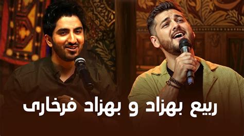 Top Songs Of Rabi Behzad With Behzad Farkhari تاپ ترین آهنگ های ربیع