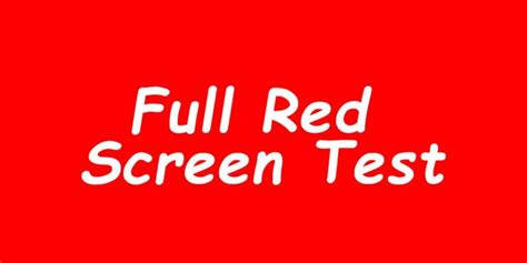 Full Red Screen Test Make Screen Red Display Colors