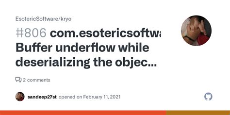 Esotericsoftware Kryo KryoException Buffer Underflow While