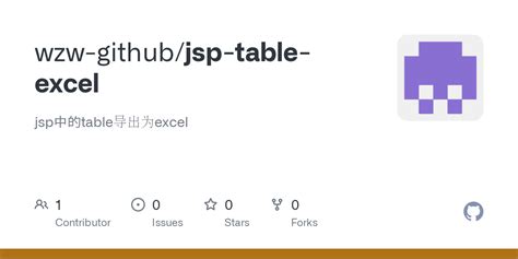Github Wzw Githubjsp Table Excel Jsp中的table导出为excel