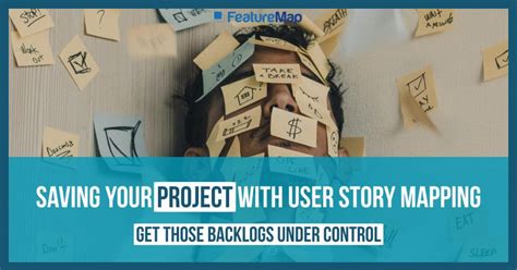 Saving Projects With User Story Mapping Featuremap Blog