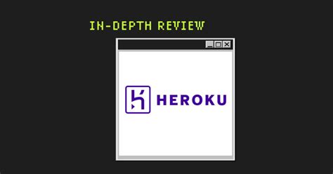 Heroku Paas In Depth Review The Cto Club