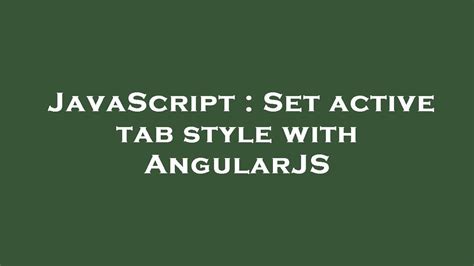 Javascript Set Active Tab Style With Angularjs Youtube