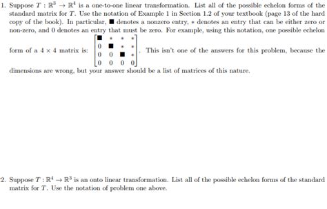 Solved I Suppose T R3 R4 Is A One To One Linear Chegg Com