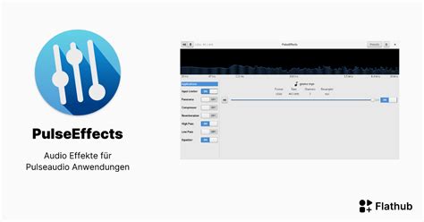 Pulseeffects Auf Linux Installieren Flathub