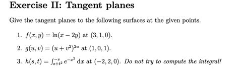 Solved Exercise II Tangent Planes Give The Tangent Planes Chegg