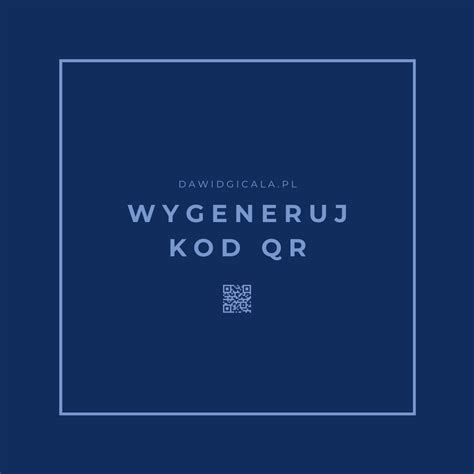 💻 Generator Kodów Qr ️ Bezpłatnie Wygeneruj Każdy Kod Qr 💻